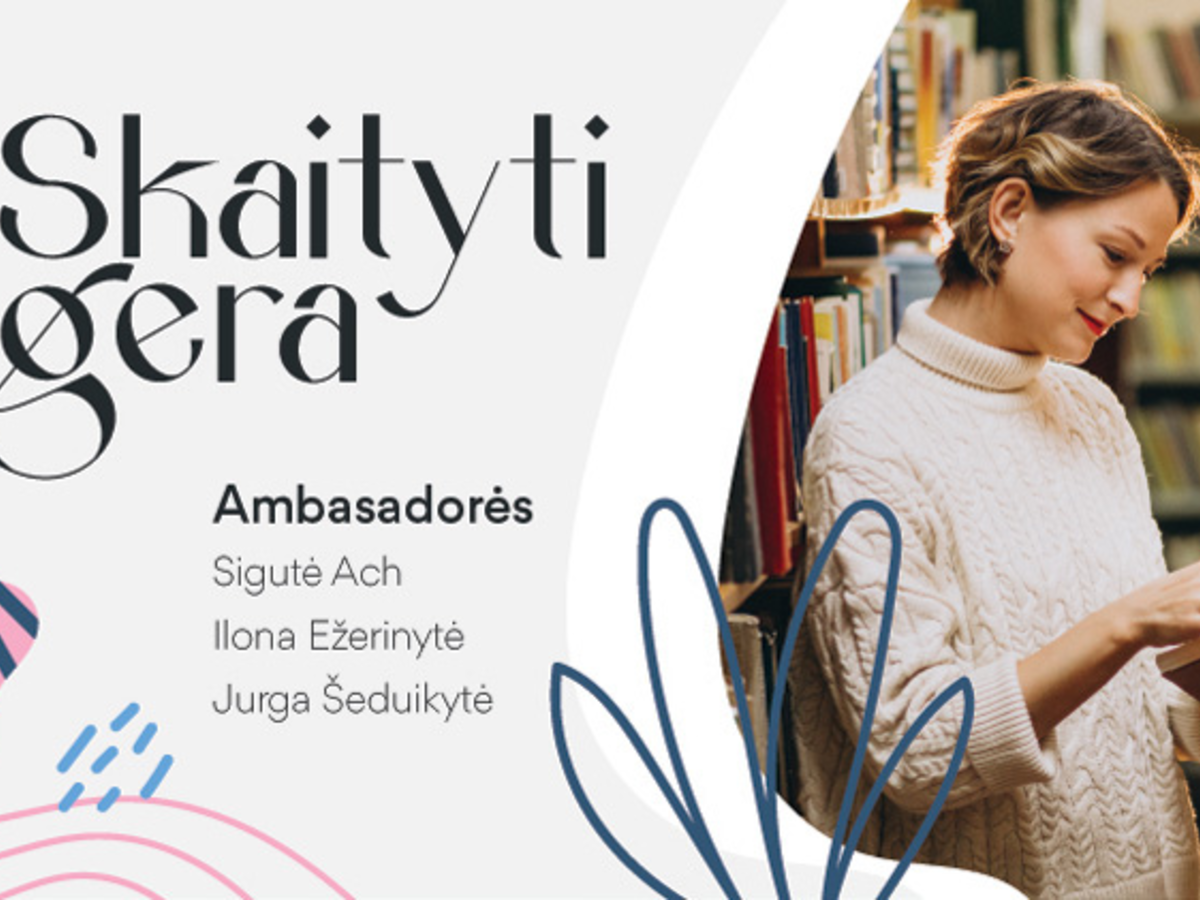 Metai su knyga: bibliotekos ir garsūs žmonės kviečia skaityti knygas ...